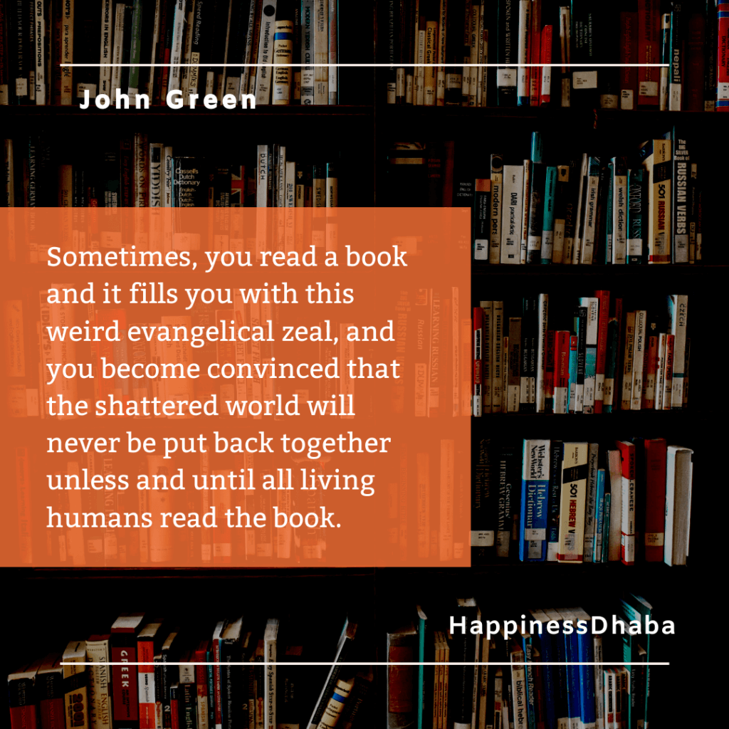 20 Quotes that prove Books and Happiness Go Together