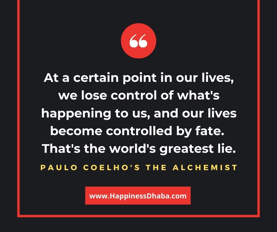 50 The Alchemist Quotes To Walk You Through Life