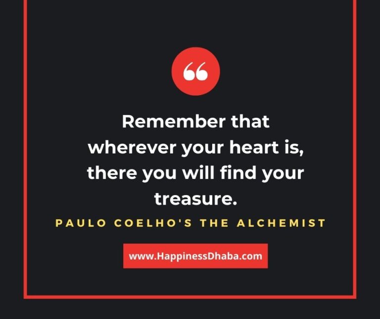 12 The Alchemist Quotes That Talk Love | HappinessDhaba